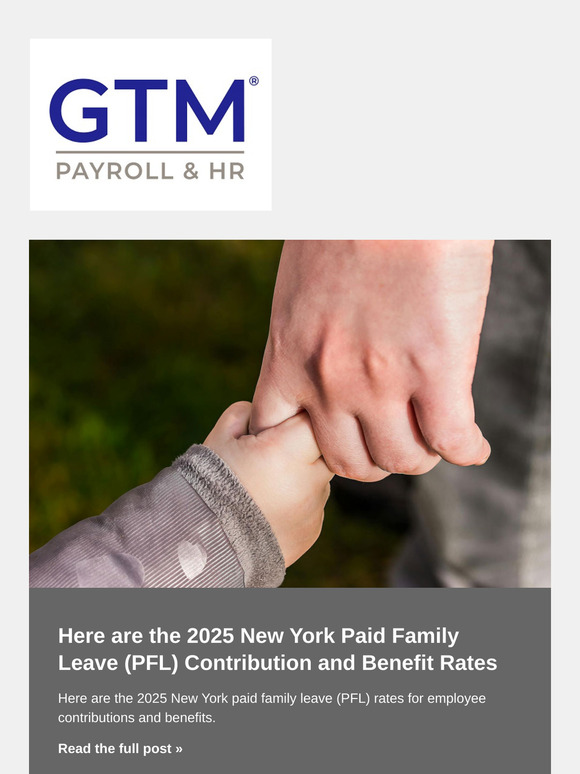 GTM: Here are the 2025 New York Paid Family Leave (PFL) Contribution ...