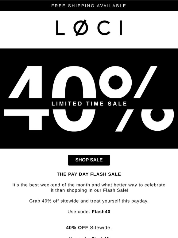 LØCI: Payday Treat! 40% Off Site Wide – Limited Time Only! | Milled