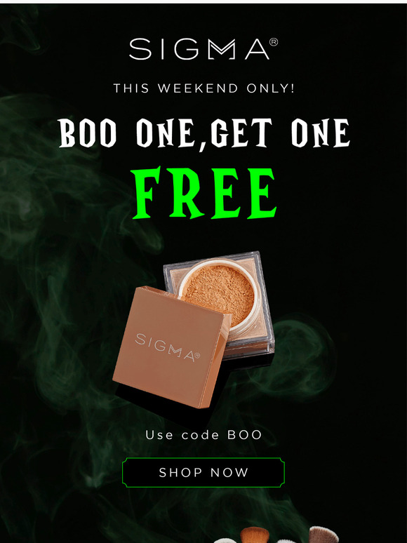 Sigma Beauty: Boo 👻 One, Get One Free | Milled