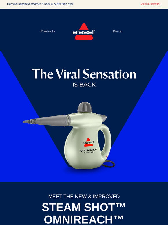Bissell: [New & Improved] Meet the Steam Shot™ OmniReach™ steamer | Milled
