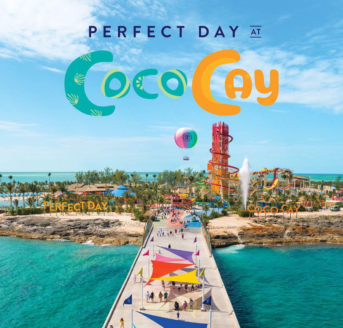 Royal Caribbean: The secret’s out – our guests love Perfect Day at ...