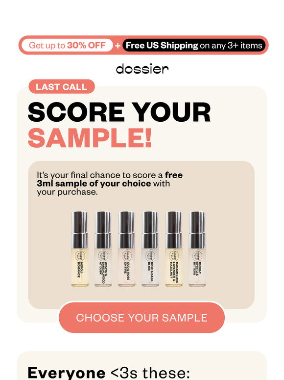 Dossier: Last call for your free 3ml sample! | Milled