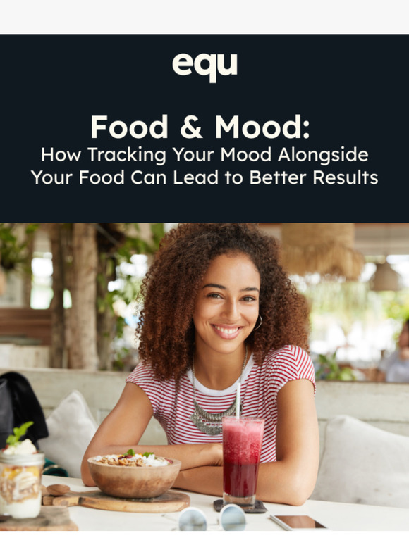 Equalution: Discover how your meals impact your mood! | Milled