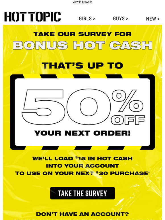 Hot Topic: Take our short survey for bonus Hot Cash 🏼💰 | Milled