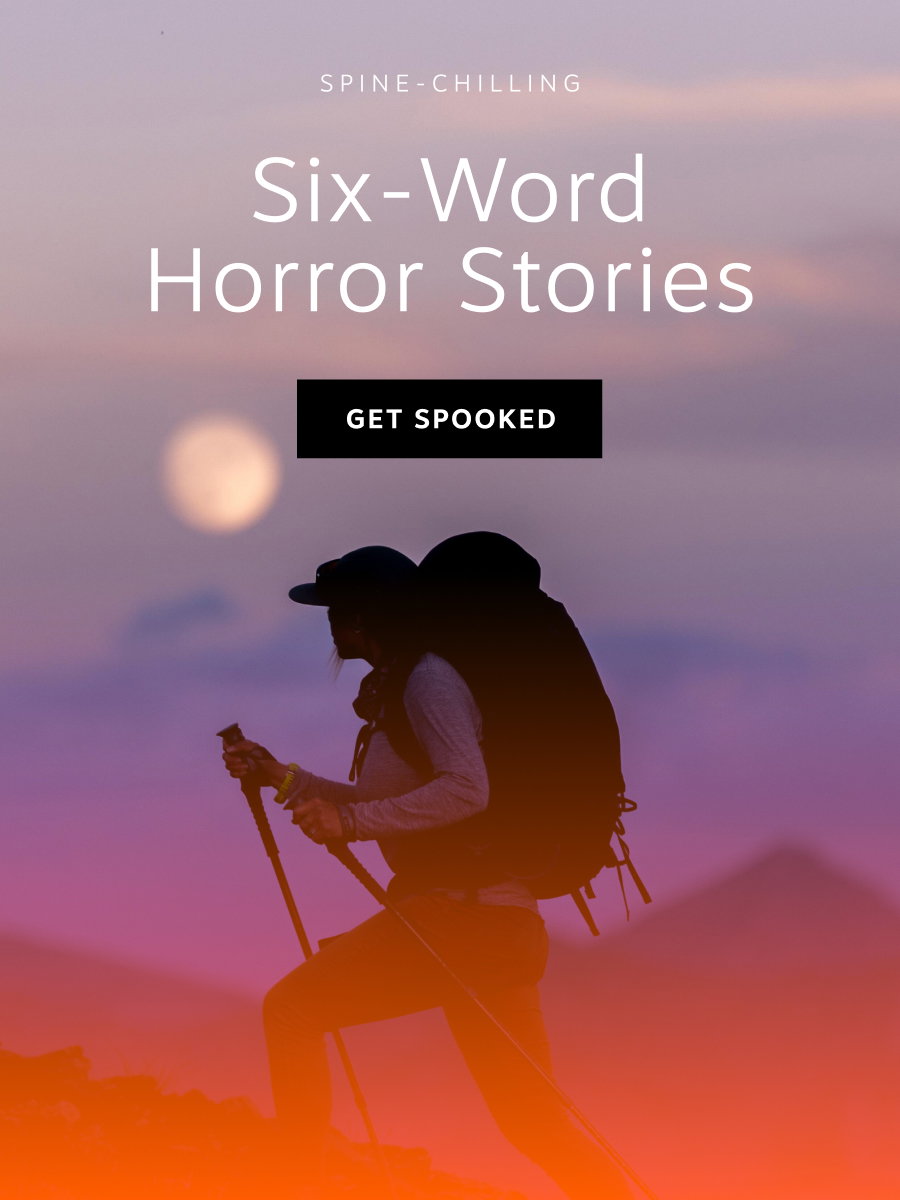 Osprey Packs: Spine-chilling, six-word horror stories | Milled