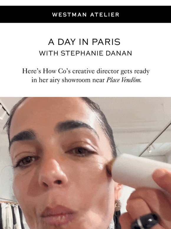 Westman Atelier: Gucci’s Guide: Get Ready with Stephanie Danan | Milled
