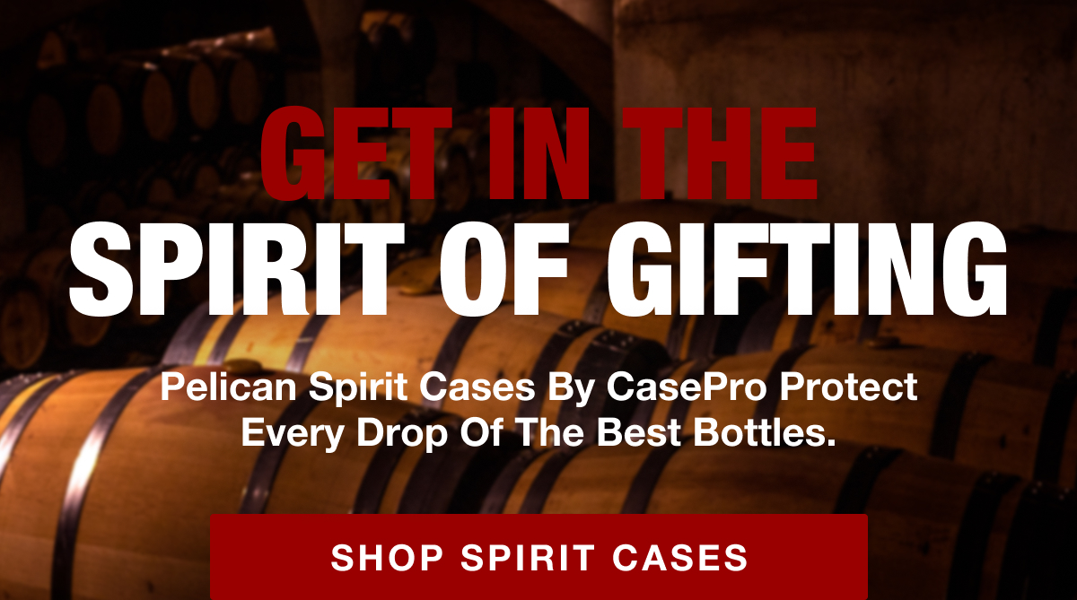 Pelican Products: Pelican Spirit Cases: A perfect gift for spirit ...