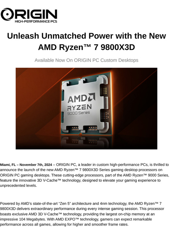 Origin PC: MEDIA ALERT: AMD Ryzen™ 7 9800X3D Processor Available Now On ORIGIN PC Custom ...