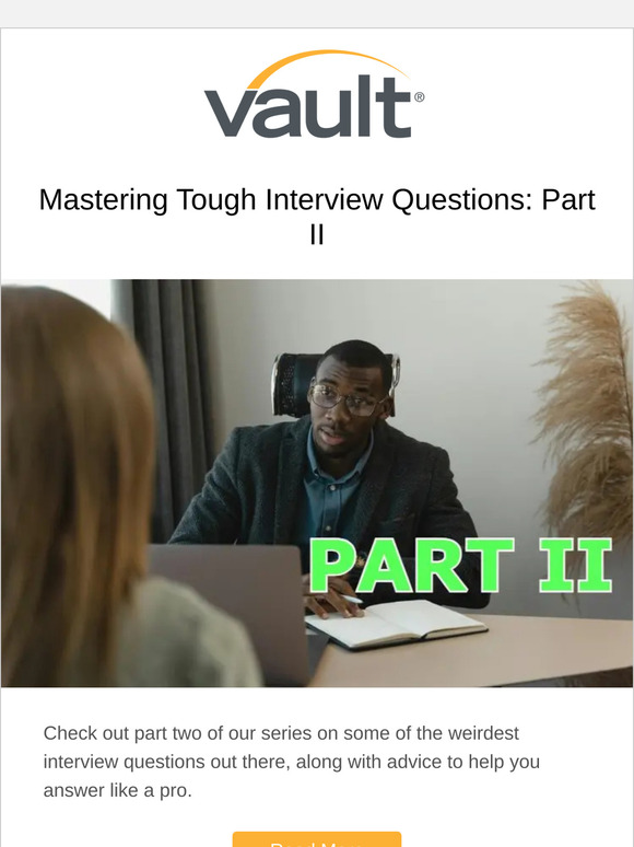 Vault: More weird interview questions and how to answer them ...