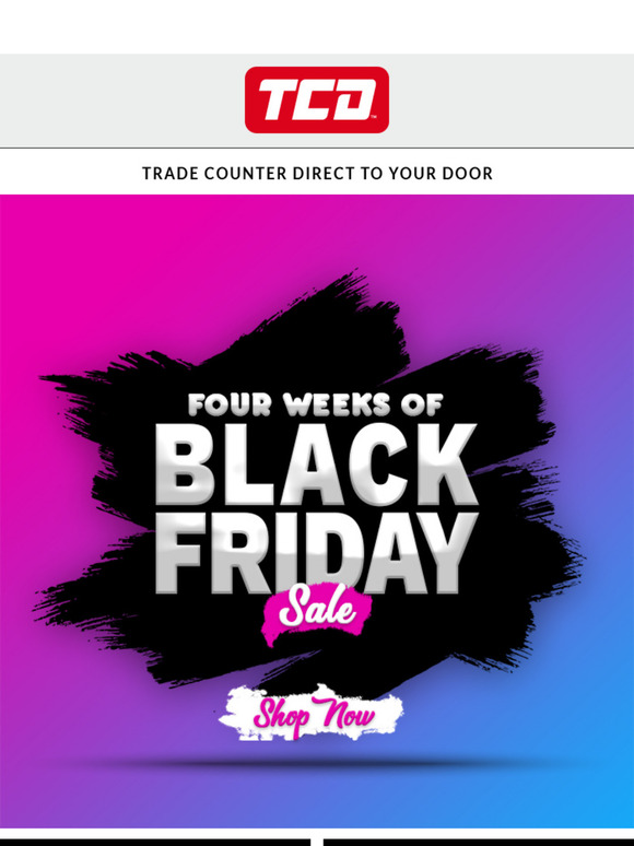 Trade Counter Direct: 4 Weeks Of Black Friday - Shop Now | Milled