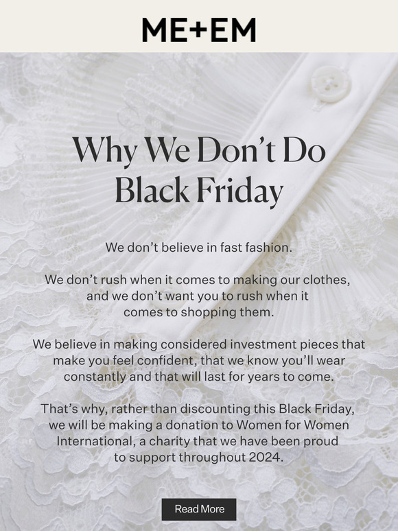 ME+EM: Why We Don’t Do Black Friday | Milled