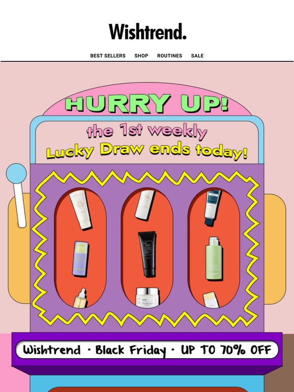 Wishtrend: Hurry Up! 1st Weekly Lucky Draw ends TODAY | Milled