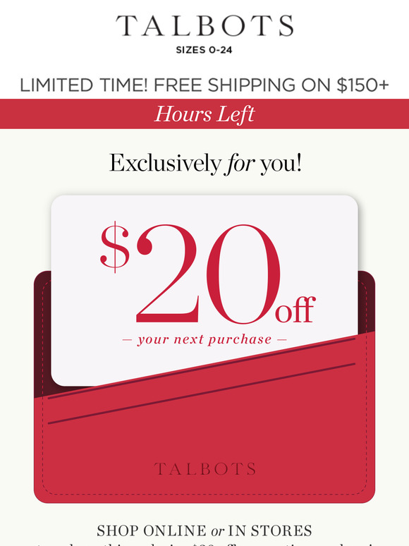 Talbots: HOURS LEFT to spend your $20 | Milled