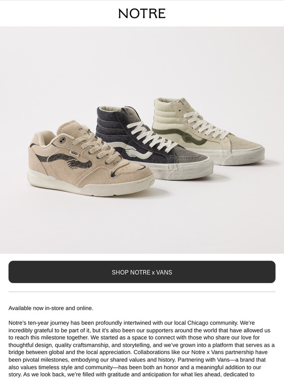 Notre: Notre x Vans: Available Now In-Store + Online | Milled