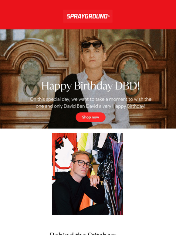 Sprayground: Celebrating David Ben David: A Birthday Tribute 🎉Honoring ...