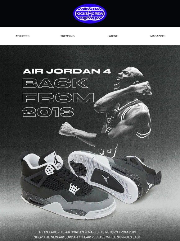 KICKS CREW: JUST DROPPED: Air Jordan 4 Retro 'Fear' | Milled