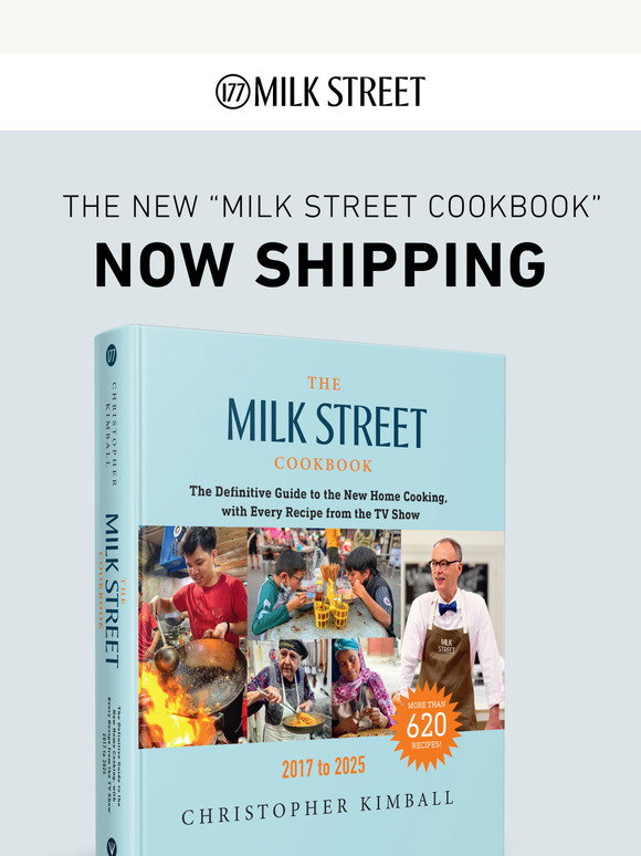 Milk Street Kitchen: Now Shipping: The New "Milk Street Cookbook" | Milled