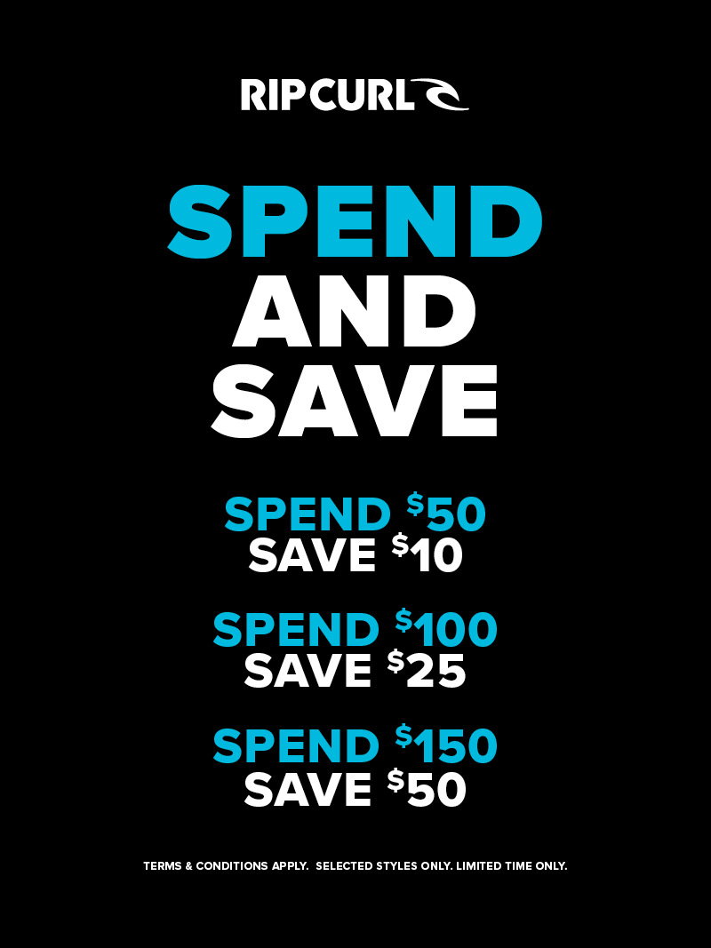 Rip Curl: Spend And Save Starts Now! | Milled