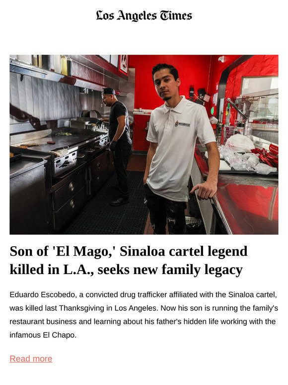 Los Angeles Times: Son of 'El Mago,' Sinaloa cartel legend killed in L ...