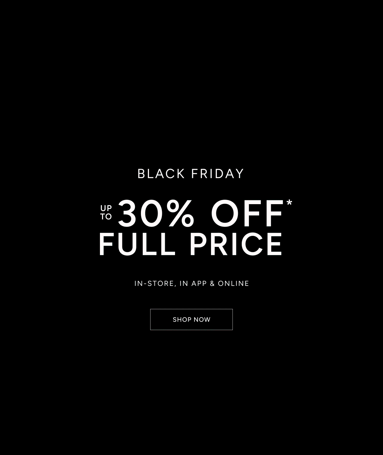 Forever New: Black Friday | Shop up to 30% off* full price | Milled