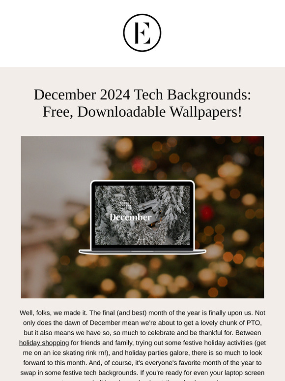 The Everygirl: free december tech backgrounds are here! ️ | Milled