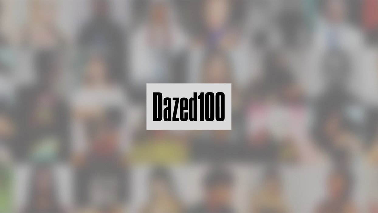 Dazed and Confused: The 2024 Dazed 100 is here! | Milled