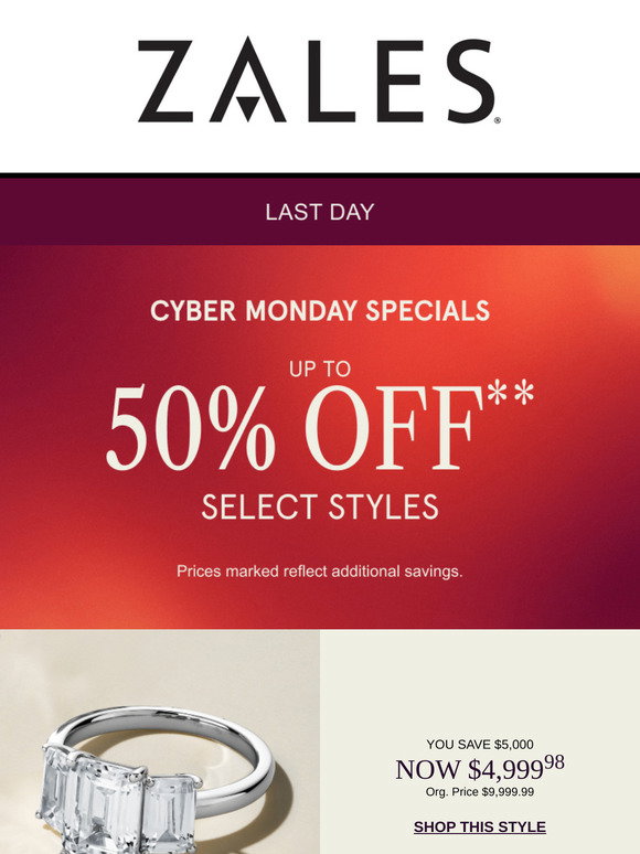 Zales: LAST DAY! Up to 50% Off** Select Styles Cyber Monday Specials 💻 ...