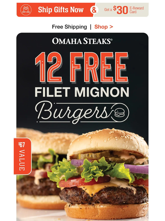 Omaha Steaks: There’s snow gift like 12 FREE filet mignon burgers. | Milled