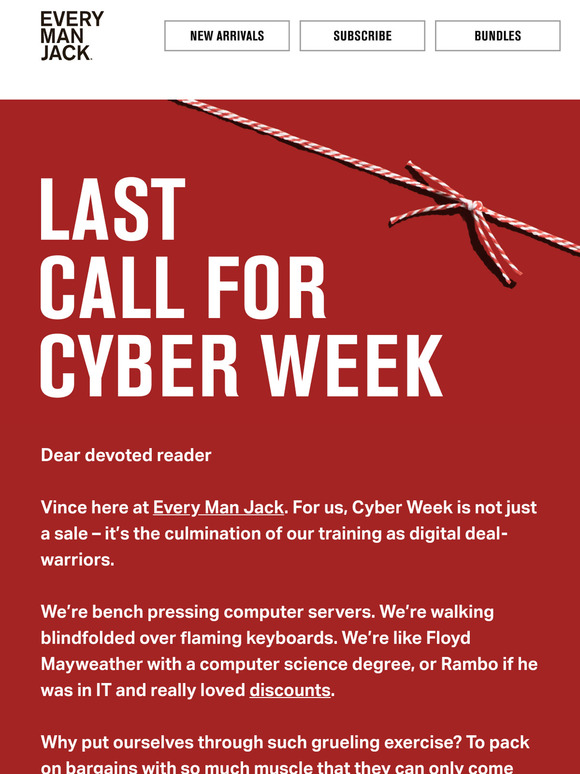 Every Man Jack: Cyber Week is ending … | Milled