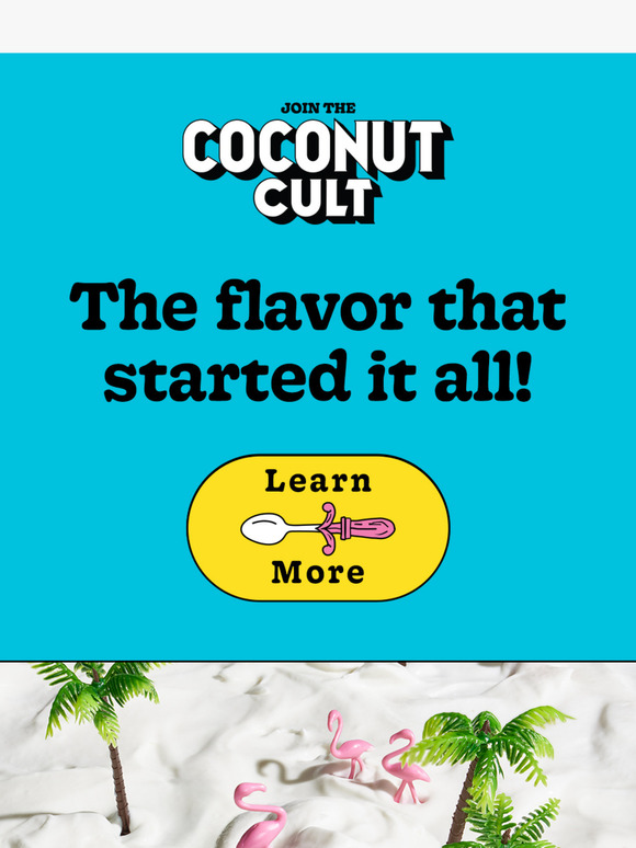 The Coconut Cult: See The Flavor That Started It All! | Milled