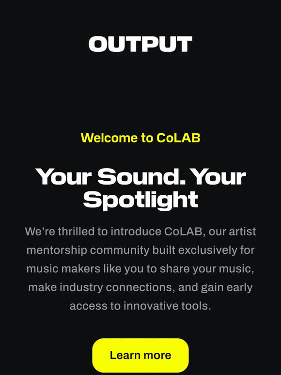 Output: Introducing CoLAB: Make connections. Get heard. | Milled