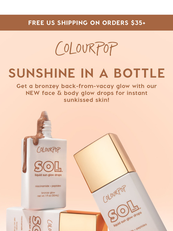 ColourPop: New! SOL Liquid Sun Glow Drops | Milled