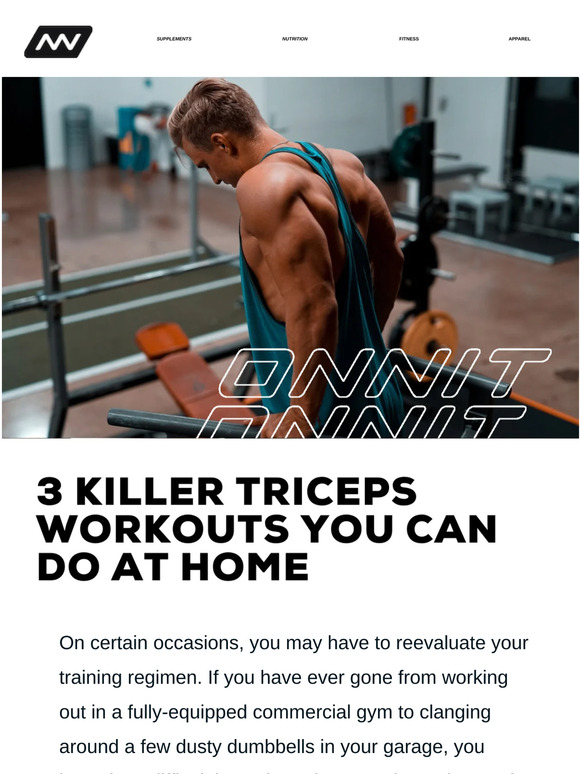 Onnit: 3 Killer Triceps Workouts You Can Do At Home | Milled