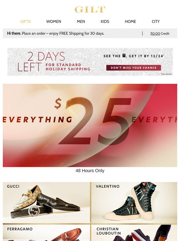 Gilt: Everything $25 for 48 Hours Only | Gucci, Ferragamo, Christian ...