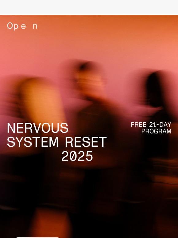 Open: Nervous System Reset 2025 🖤 | Milled