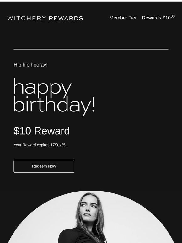 Witchery Happy Birthday Here S A 10 Reward From Us Milled