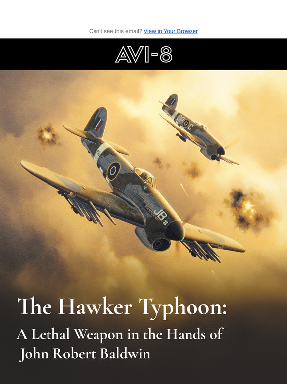 AVI-8: The Legacy of John Robert Baldwin and the Hawker Typhoon 🌀 | Milled