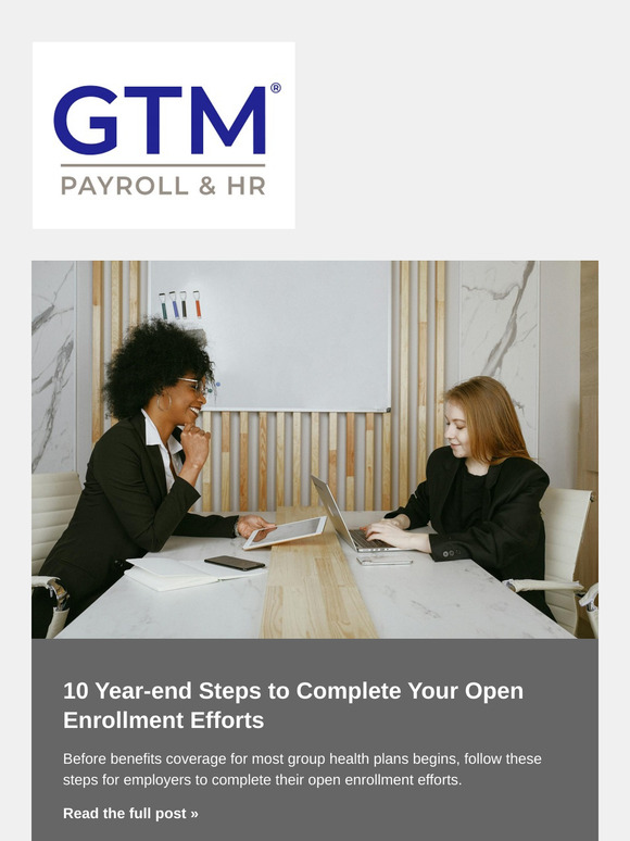 GTM: 10 Year-end Steps to Complete Your Open Enrollment Efforts | Milled