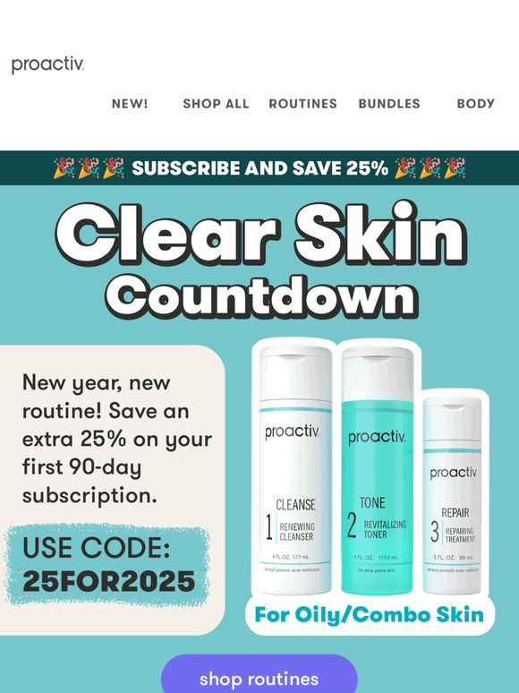 Proactiv: 🎇 Refresh your routine for 2025 | Milled