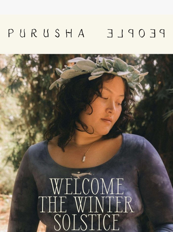 Purusha People: The Winter Solstice Collection is here! ️ | Milled