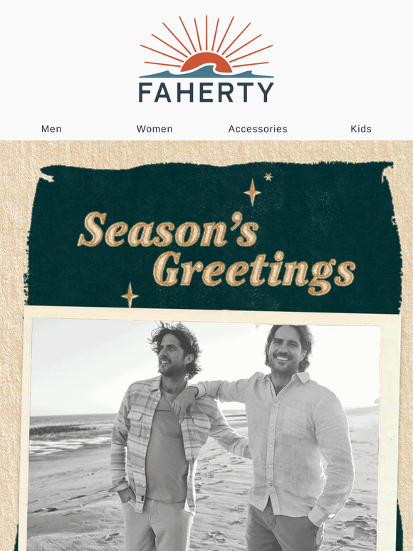 Faherty: From Our Family To Yours… | Milled