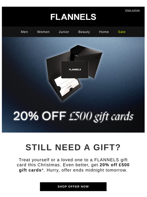 Flannels: Don't miss: 20% off £500 gift cards | Milled