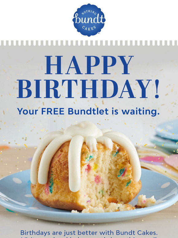 Nothing Bundt Cakes: Happy Birthday —! Your Cake is Waiting. | Milled