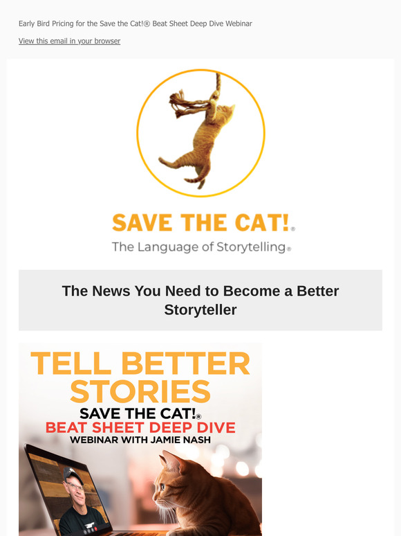 Save the Cat: Early Bird Pricing for the Save the Cat! Beat Sheet Deep ...