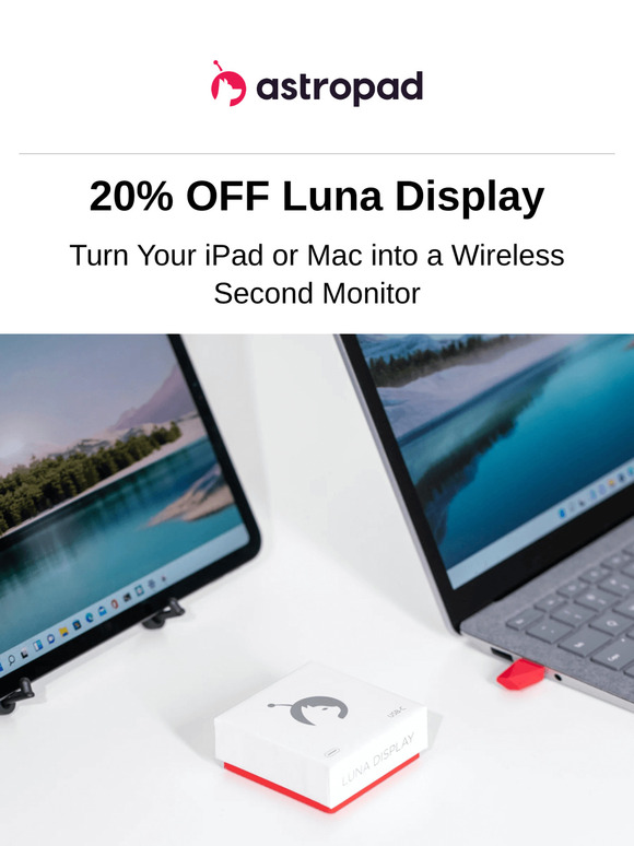 Luna Display: Do More with Your Devices – Get 20% Off Luna Display | Milled