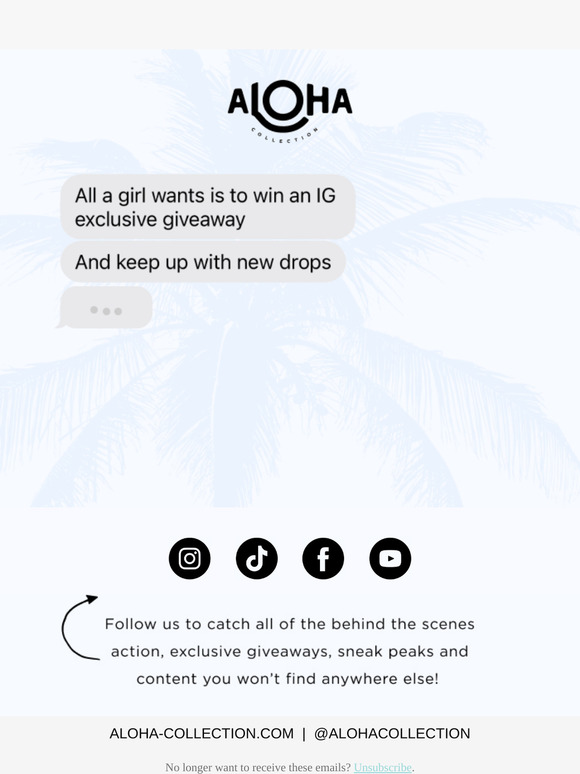 ALOHA Collection: Are We Following Each Other? 🤔 | Milled