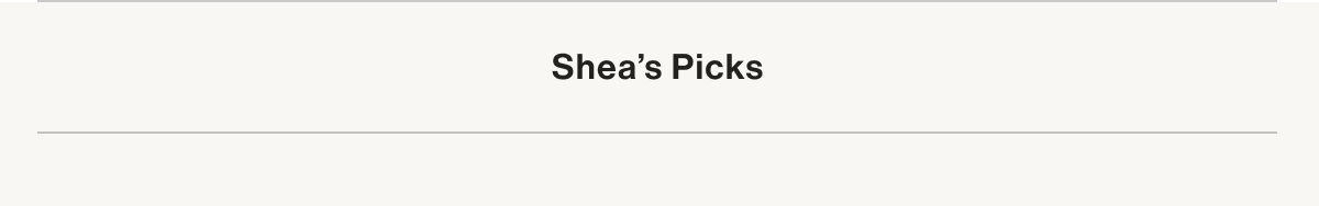 Studio McGee: Shea’s 2024 picks 🥂 | Milled