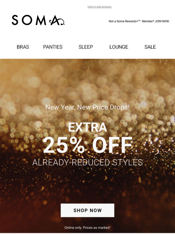 Soma: ENDS SOON! Extra 25% OFF Sale Styles | Milled