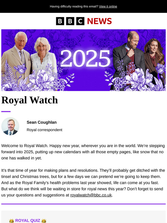 BBC: Royal Watch: What does 2025 hold for the Royal Family? | Milled