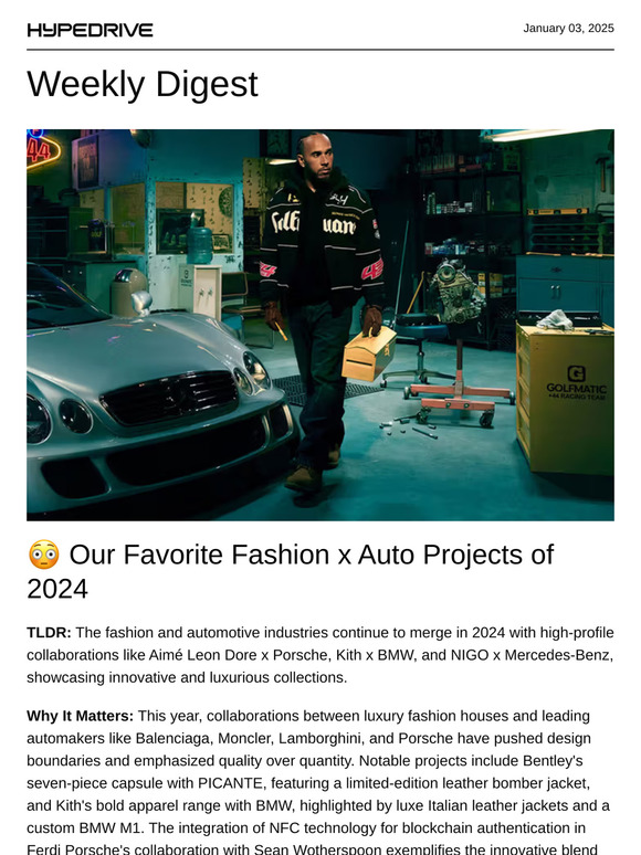 Hypebeast: 10 Must-See Fashion and Auto Collabs of 2024 🙌 | Milled